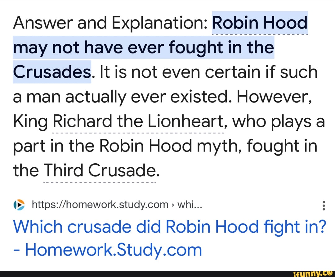 Answer and Explanation: Robin Hood may not have ever fought in the ...